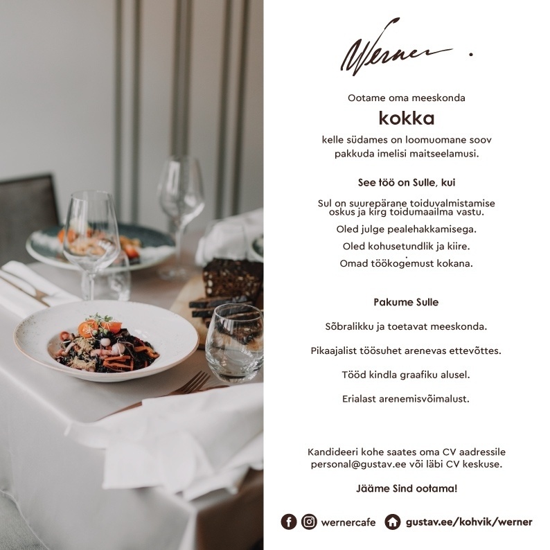 CV Keskus tööpakkumine KOKK kohvik-restorani Werner, 2022-07-27