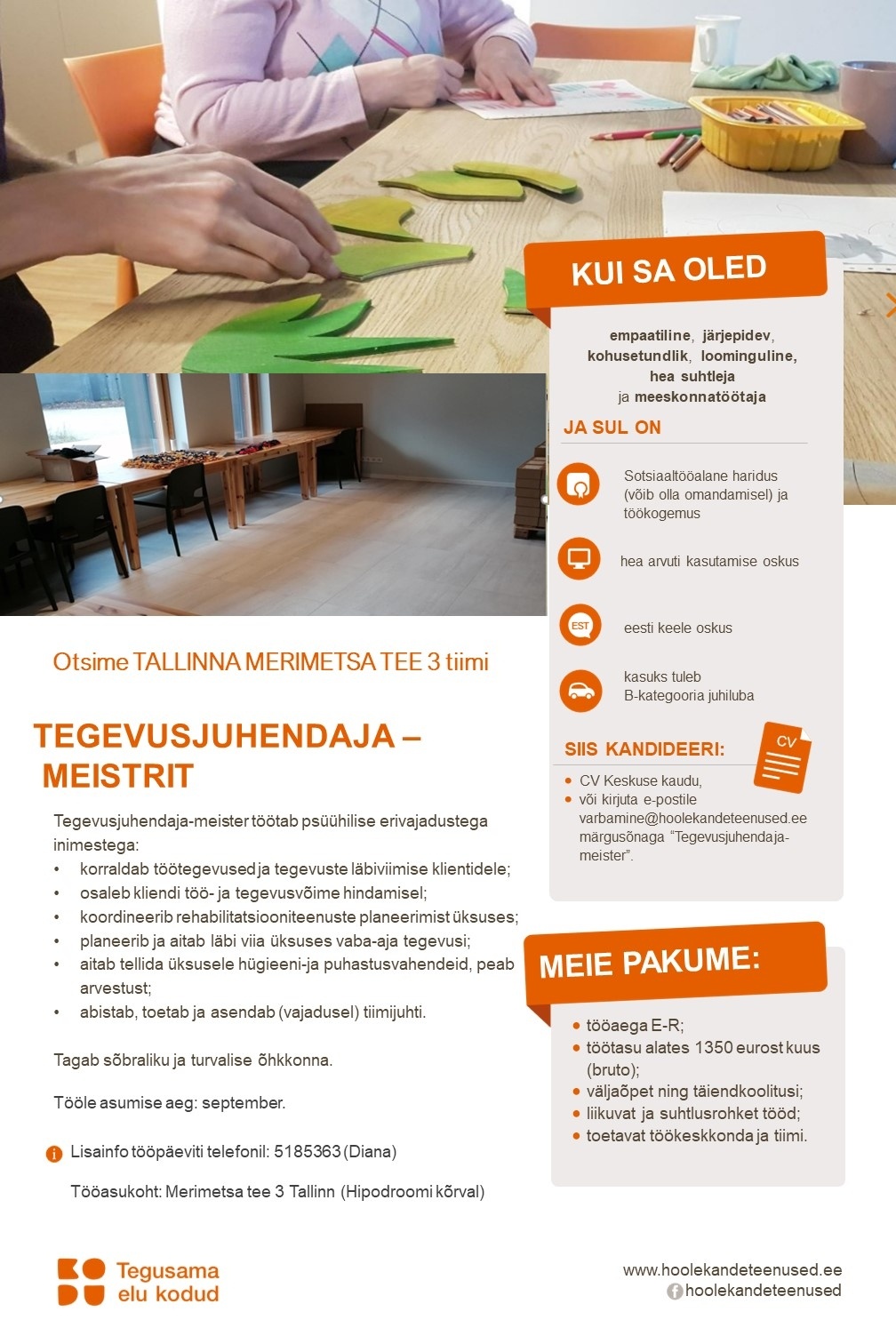 CV Keskus tööpakkumine TEGEVUSJUHENDAJA-MEISTER Merimetsa tee 3 ...