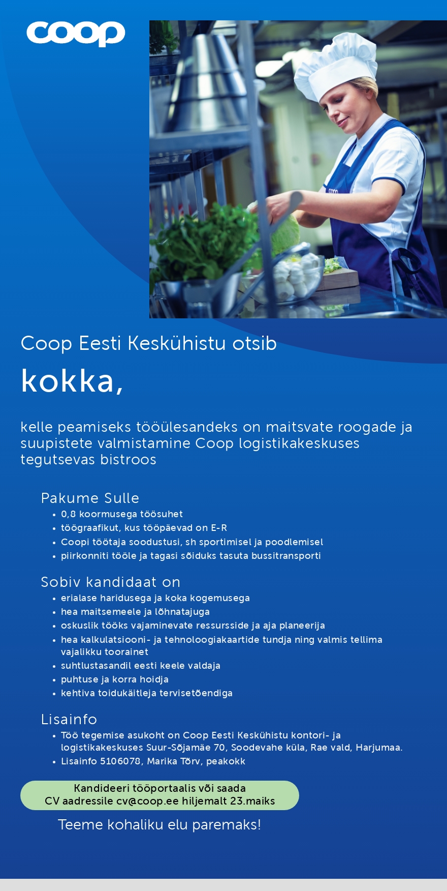 CV Keskus tööpakkumine Coop Eesti Keskühistu Kokk (Soodevahe logistikakeskus), 2025-04-28