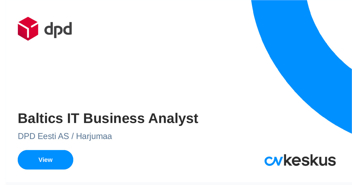 CV Keskus job ad DPD Eesti AS Baltics IT Business Analyst, 2026-01-27