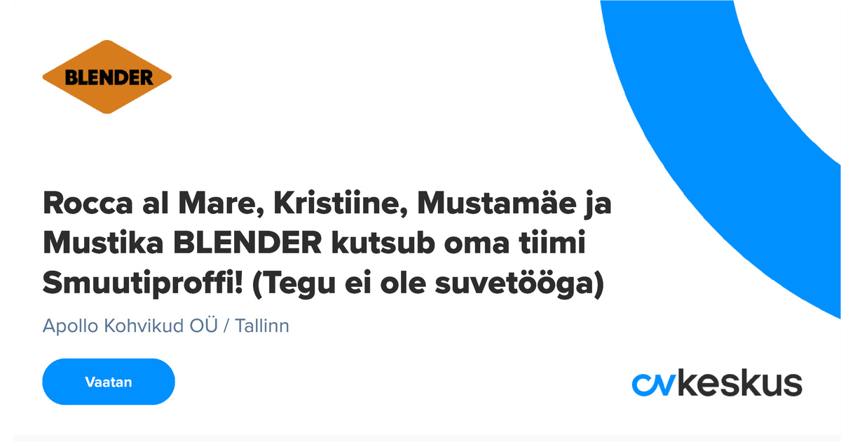 CV Keskus tööpakkumine Apollo Kohvikud OÜ Rocca al Mare, Kristiine ...