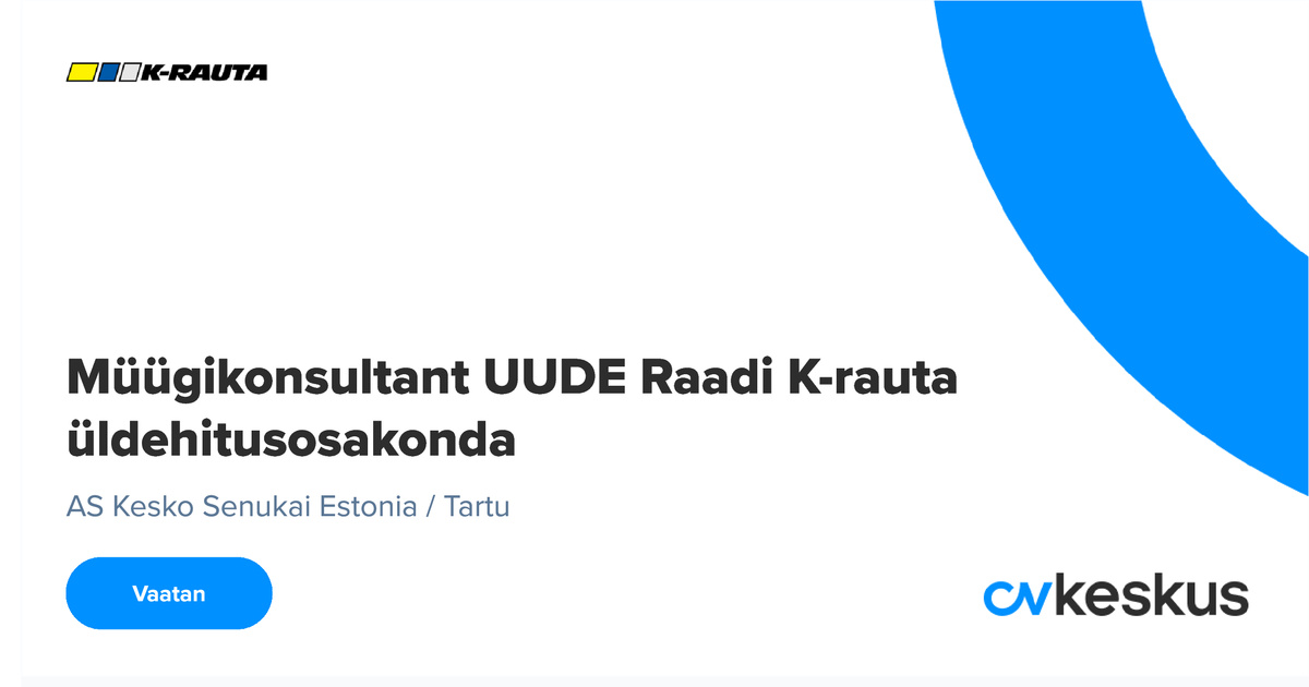 CV Keskus tööpakkumine AS Kesko Senukai Estonia Müügikonsultant UUDE ...