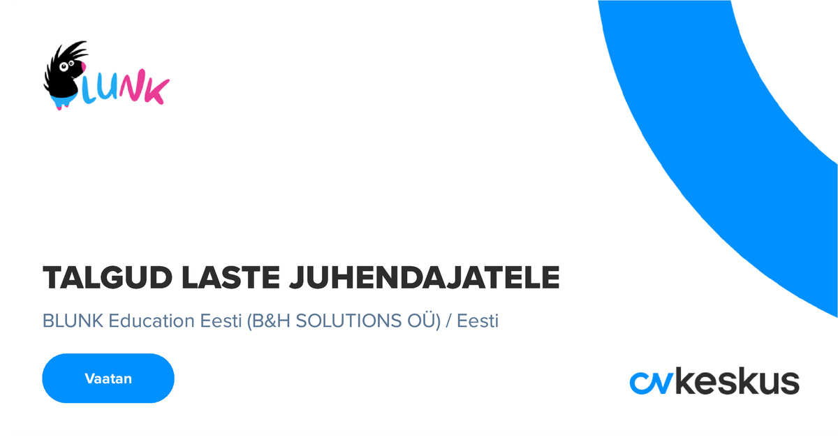 CV Keskus tööpakkumine TALGUD LASTE JUHENDAJATELE, 2024-07-18