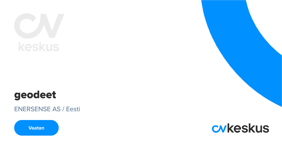 CV Keskus tööpakkumine Geodeet, 2025-09-22